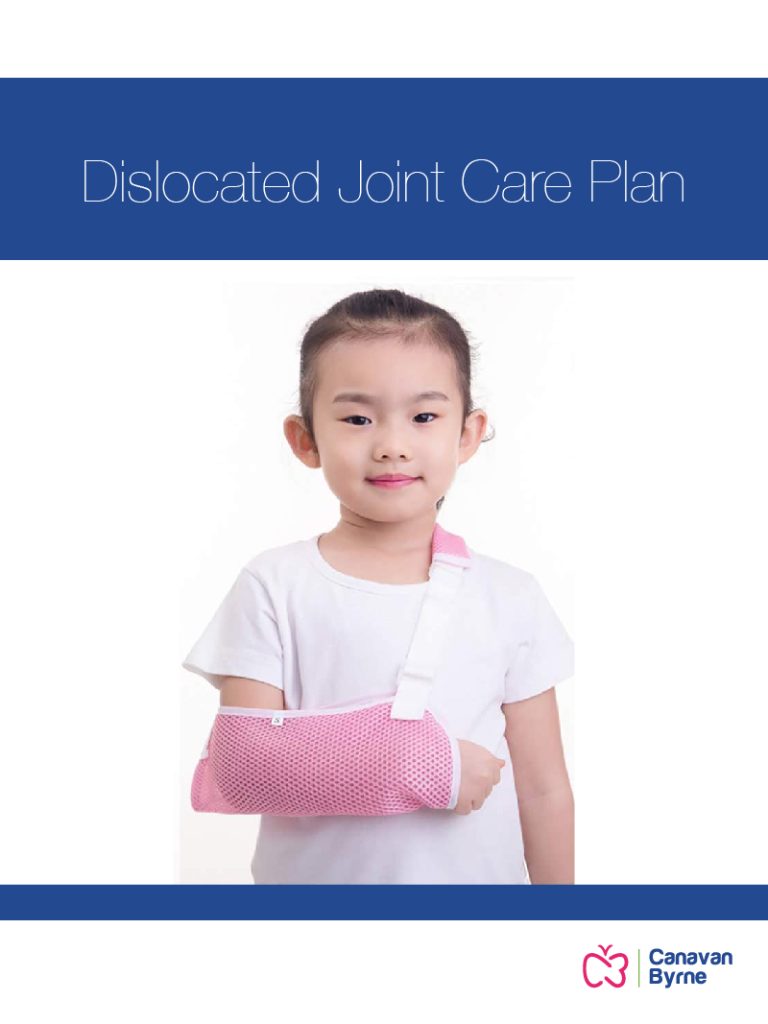 Dislocated Joint Care Plan - Early Years Shop