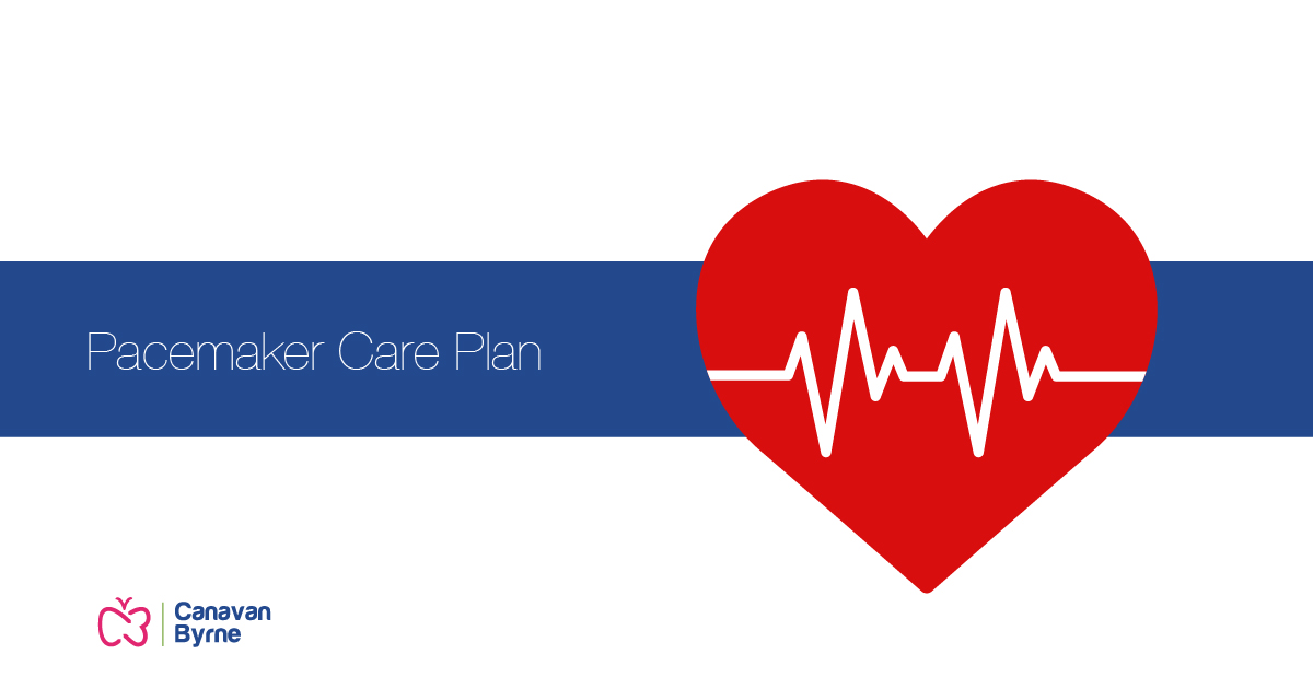 Pacemaker Care Plan - Early Years Shop
