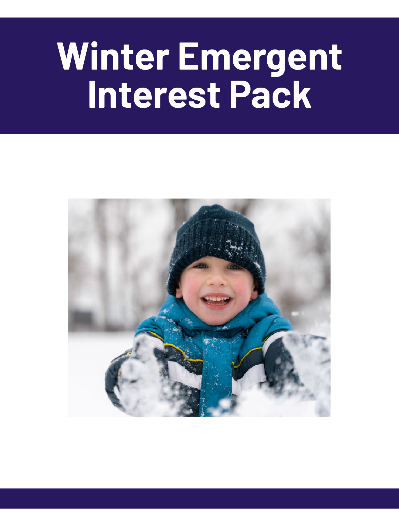 Winter Emergent Interest Pack - Early Years Shop