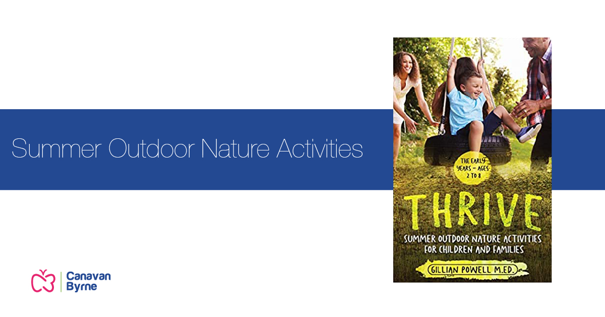 'Thrive Summer Outdoor Nature Activities' by Gillian Powell M.ED ...