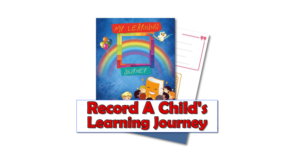 Record A Child's Learning Journey with Individual Learning Journals ...