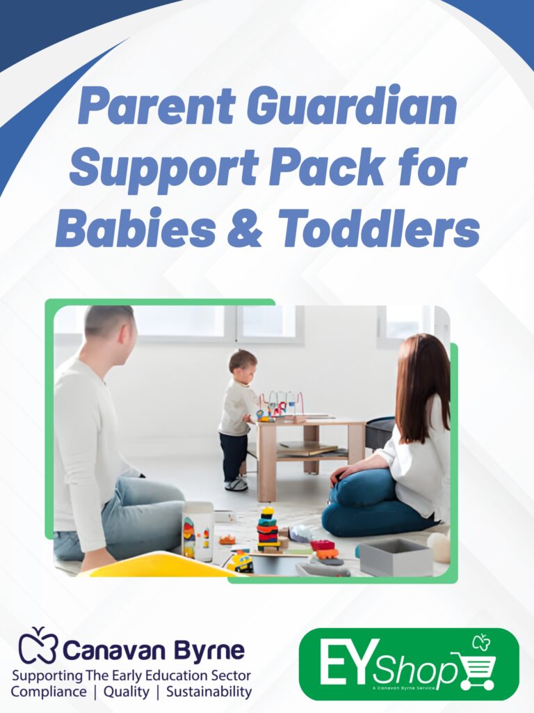 Parent Guardian Support Pack for Babies & Toddlers - Early Years Shop