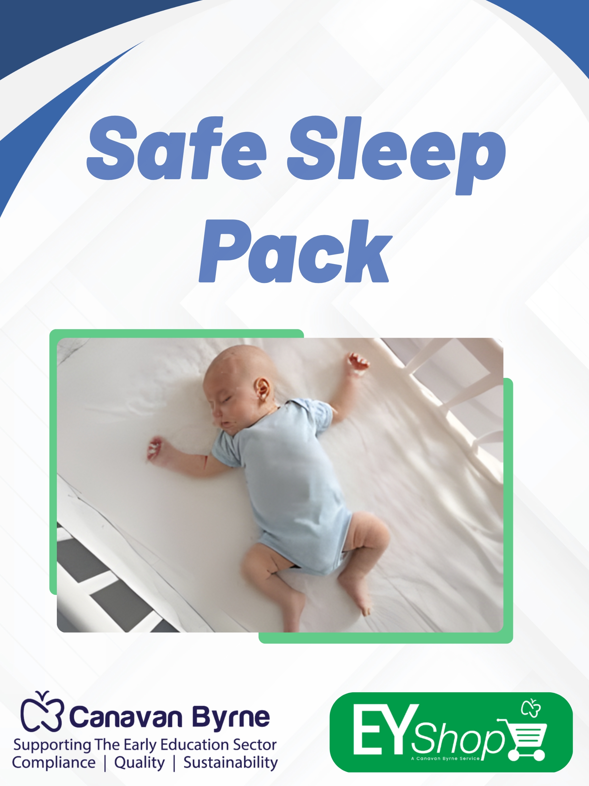 Safe Sleep Pack - Early Years Shop