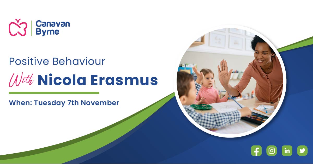Nurturing Positive Behaviour: Webinar with Nicola Erasmus - Early Years ...