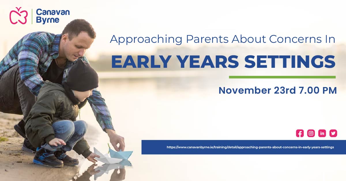 Approaching Parents about Concerns in Early Years Settings - Early ...