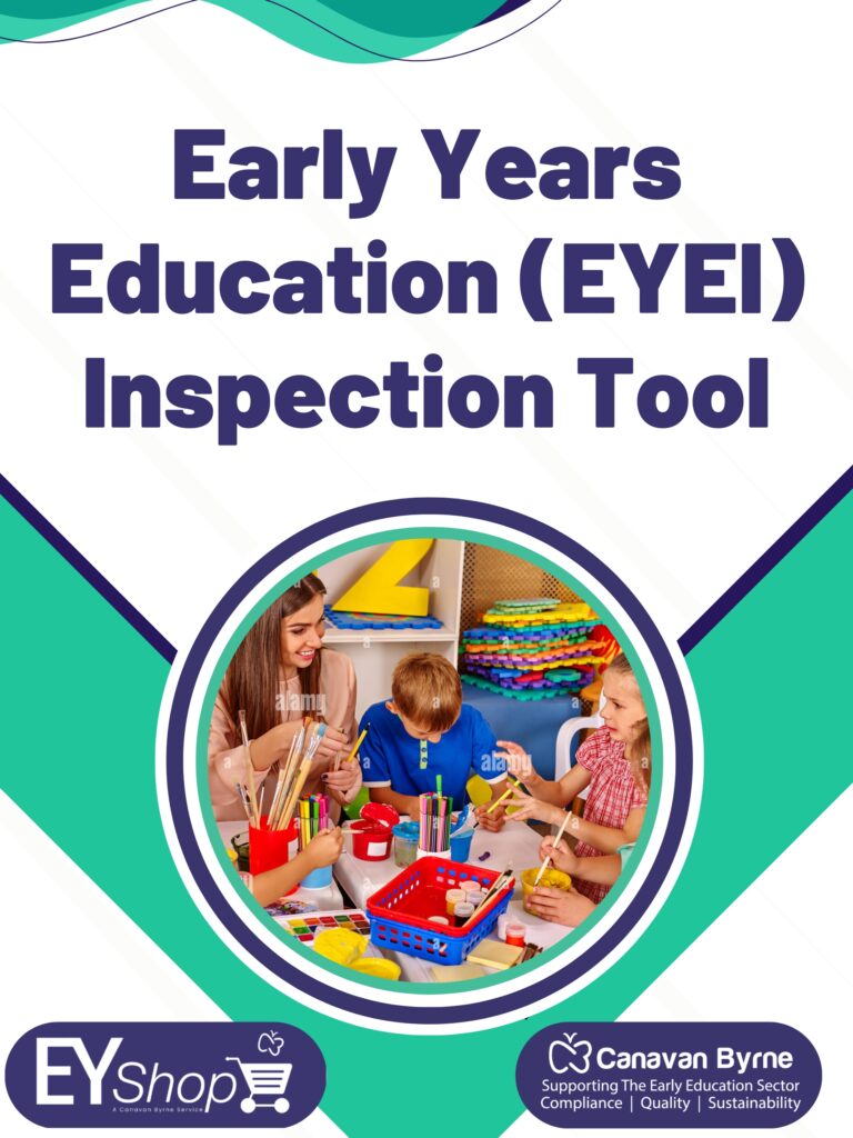Early Years Education (EYE) Inspection Tool - Early Years Shop